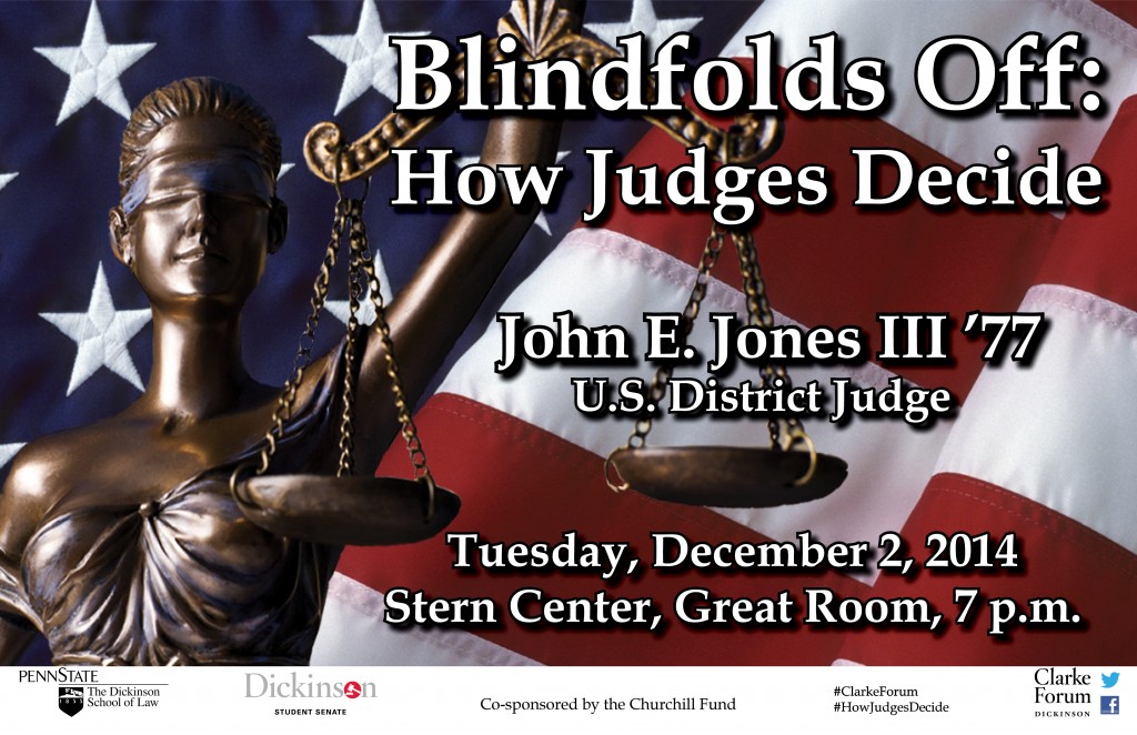 Judge John E. Jones III ’77 | Clarke Forum for Contemporary Issues
